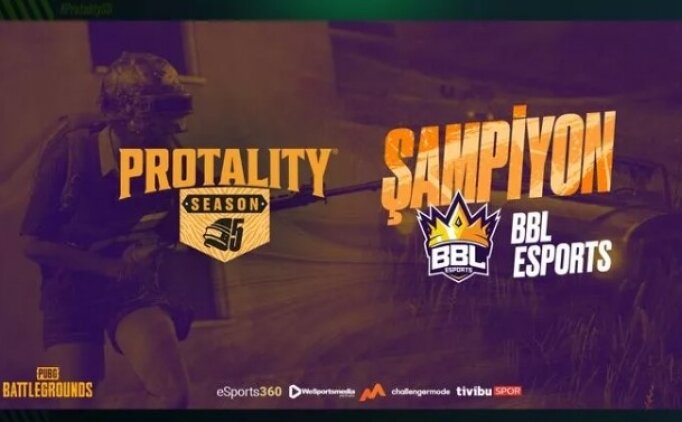 PROTALITY Season 5 Şampiyonu BBL Esports oldu! - E-Spor